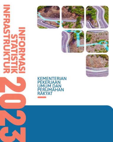 Buku Informasi Statistik Infrastruktur PUPR Tahun 2023 | Open Data PU